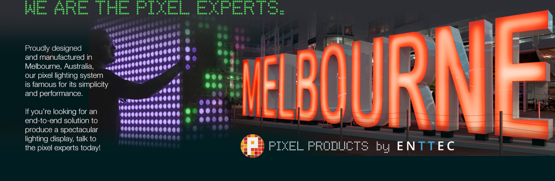 ENTTEC | World Leader in LED pixel lighting & control equipment : ENTTEC